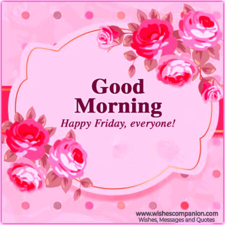 40+ Good Morning Friday Images | Pictures